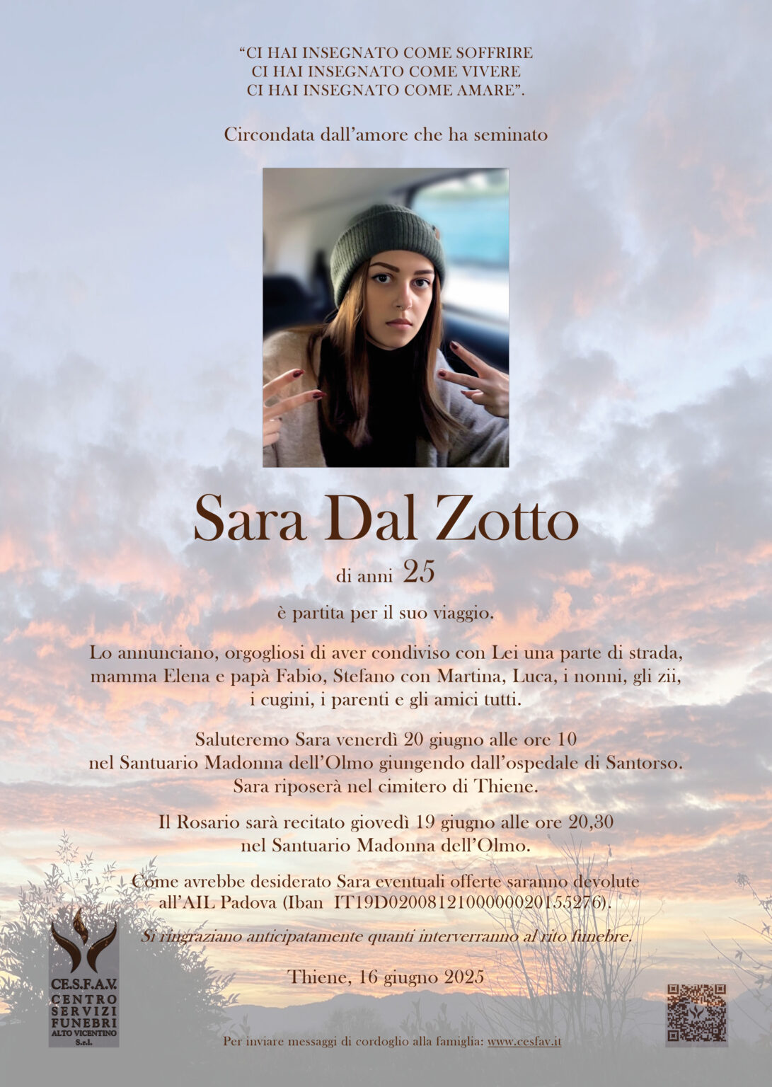 Sara Dal Zotto, Thiene piange la giovane di 25 anni